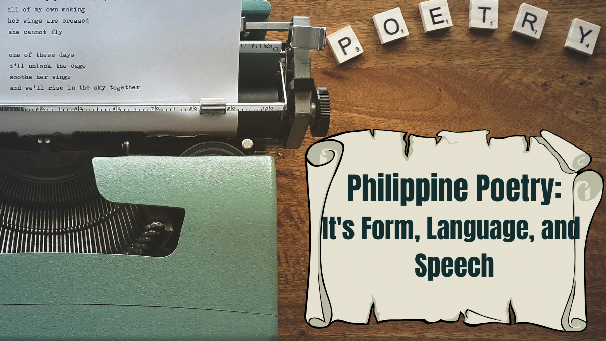 Philippine poetry its form language and speech Teacher Elena